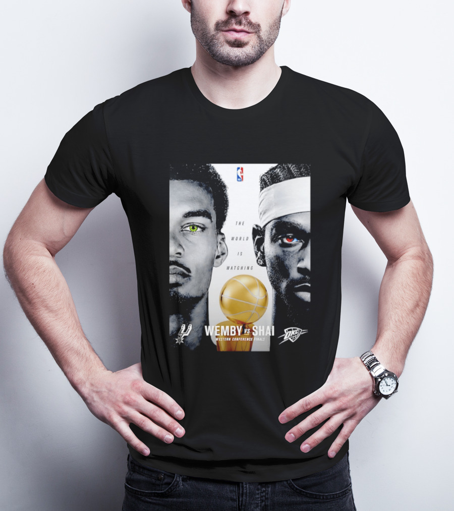 NBA Wemby Vs Shai Western Conference Finals The World Is Ing Spurs Thunder T-Shirt