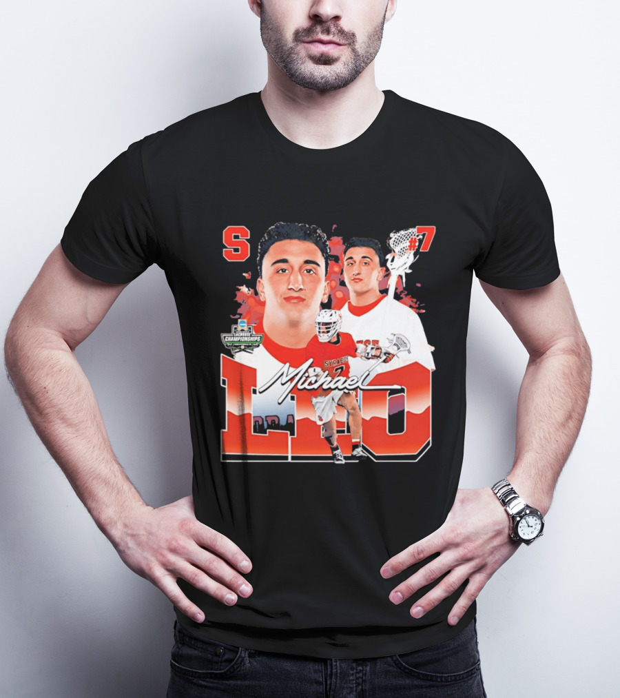 Michael Leo Syracuse NCAA Lacrosse Championships #7 T-Shirt