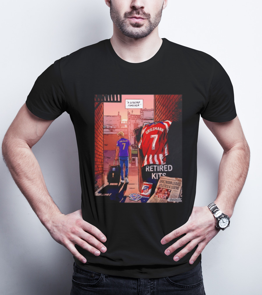 Antoine Griezmann Atlético De Madrid A Legend Forever Retired Kits Griezmann Leaves Atlético A Legend T-Shirt