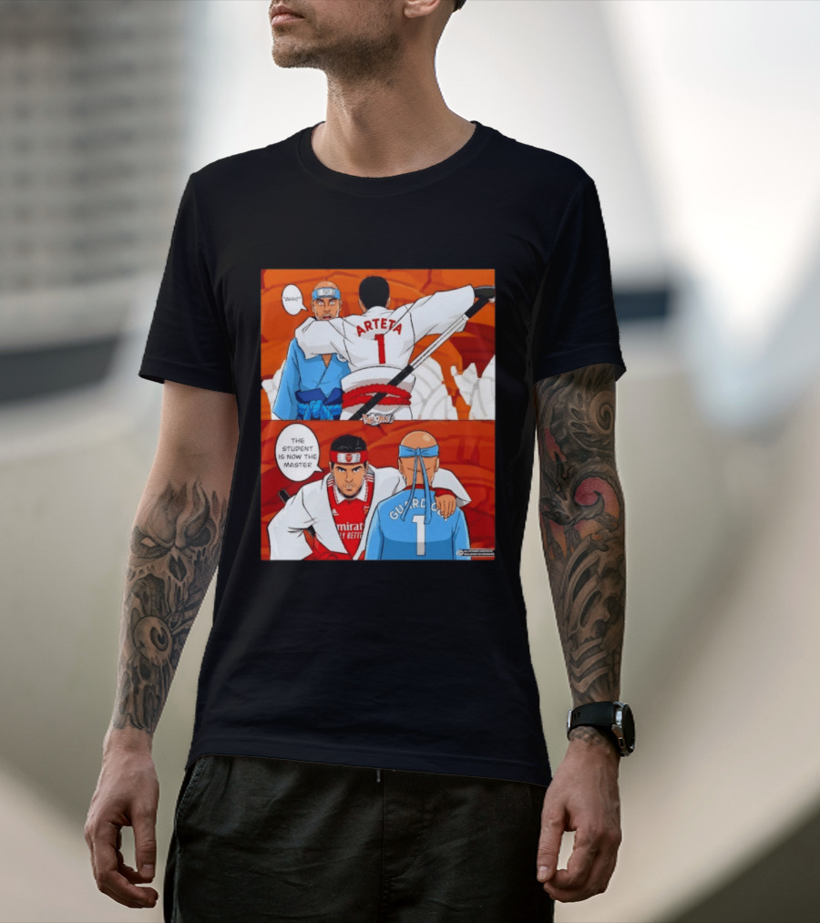 Arteta Vs Guardiola Student Becomes Master Martial Arts Showdown T-Shirt