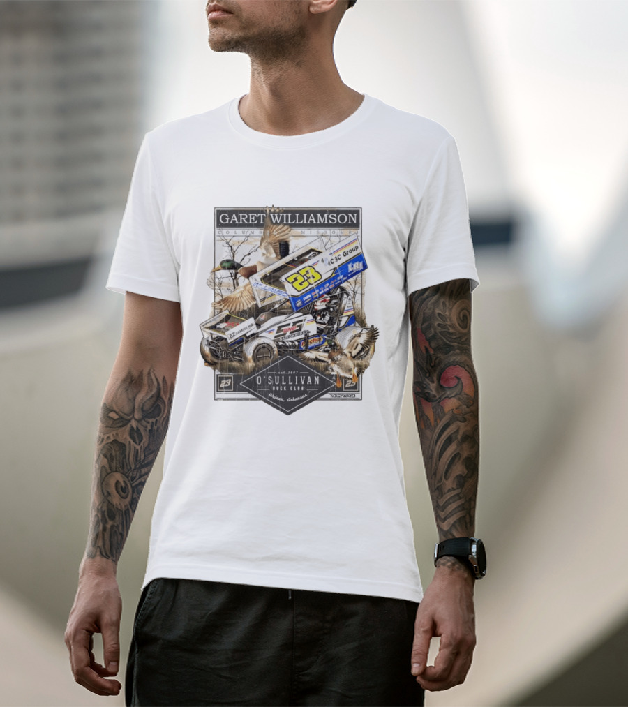 Garet Williamson Sprint Car Racing O'Sullivan Duck Club Arkansas Columbia Missouri 23 Racing T-Shirt