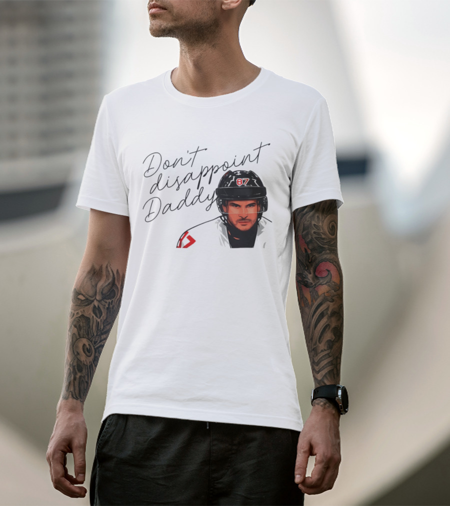 Don't Disappoint Daddy Sidney Crosby Hockey Legend 87 T-Shirt