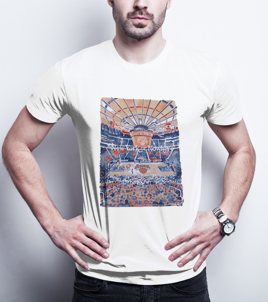 New York Knicks Madison Square Garden New York Or Nowhere Basketball Game Scene T-Shirt