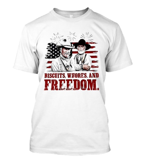 Biscuits Whores And Freedom American Flag Cowboys T-Shirt