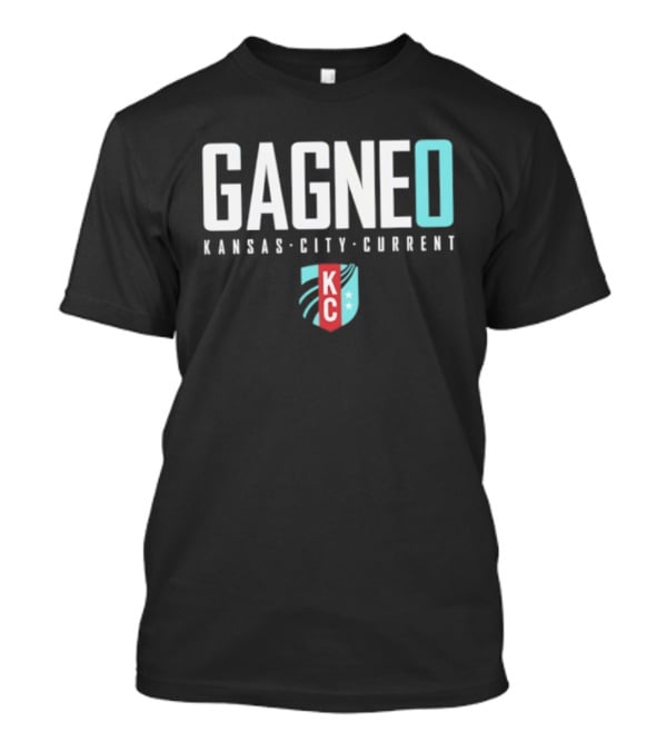 Gagne 0 Kansas City Current NWSL KC T-Shirt