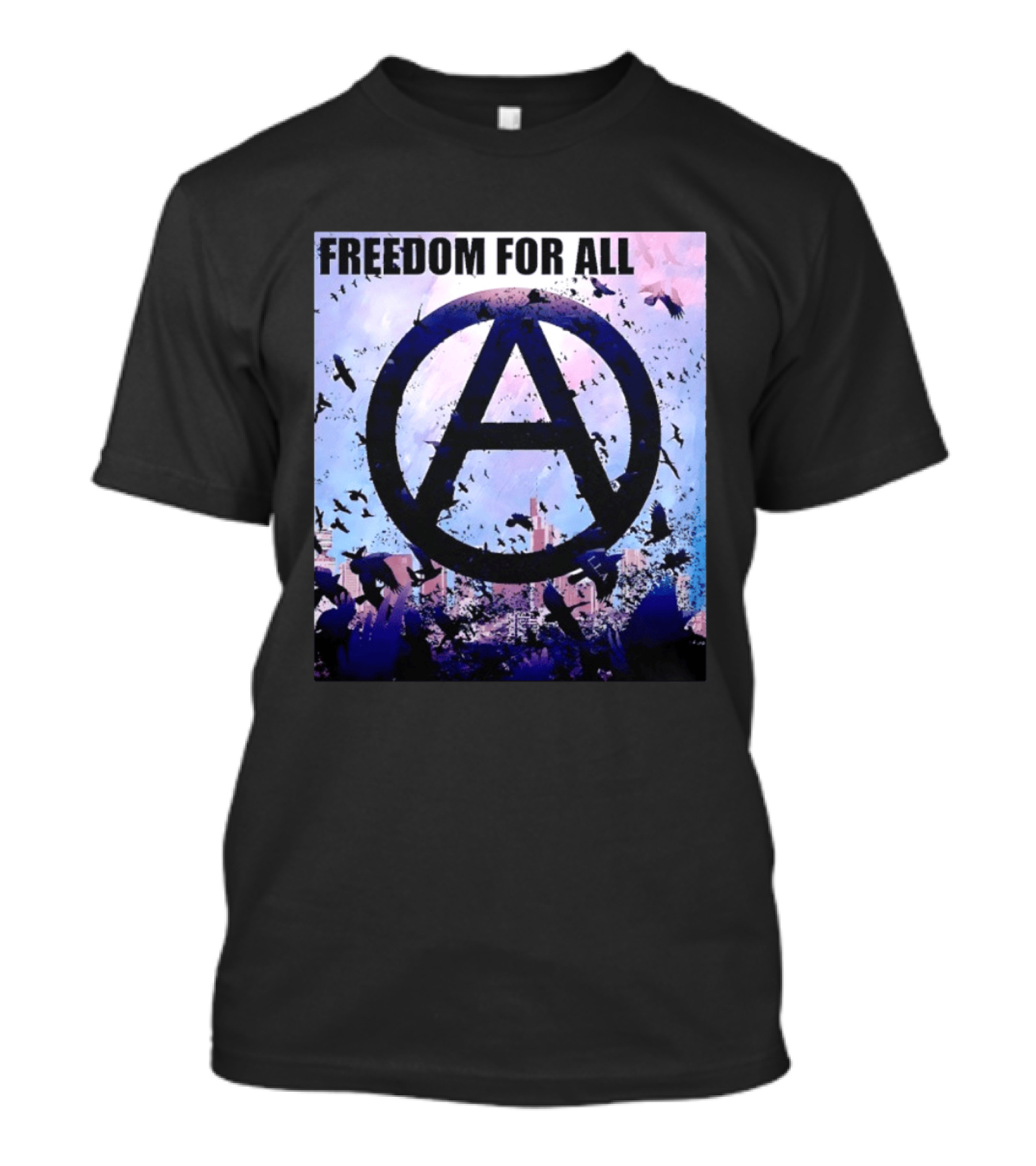 FdA IFA Freedom For All Anarchy Symbol With Birds And City Skyline T-Shirt