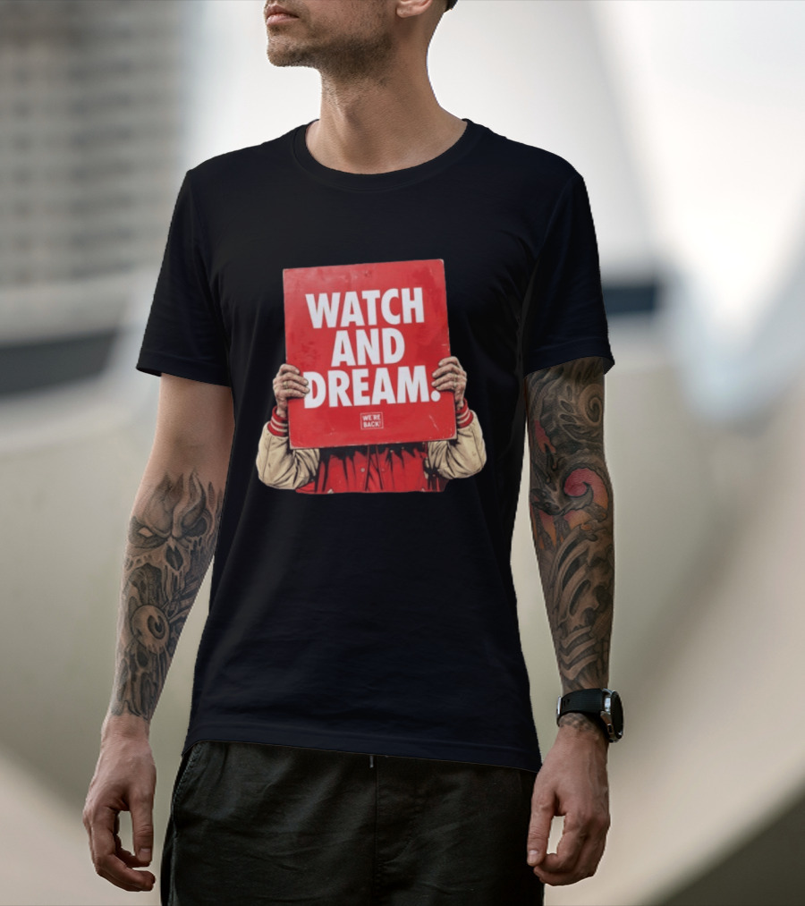 And Dream Nebraska Cornhuskers Football We're Back T-Shirt
