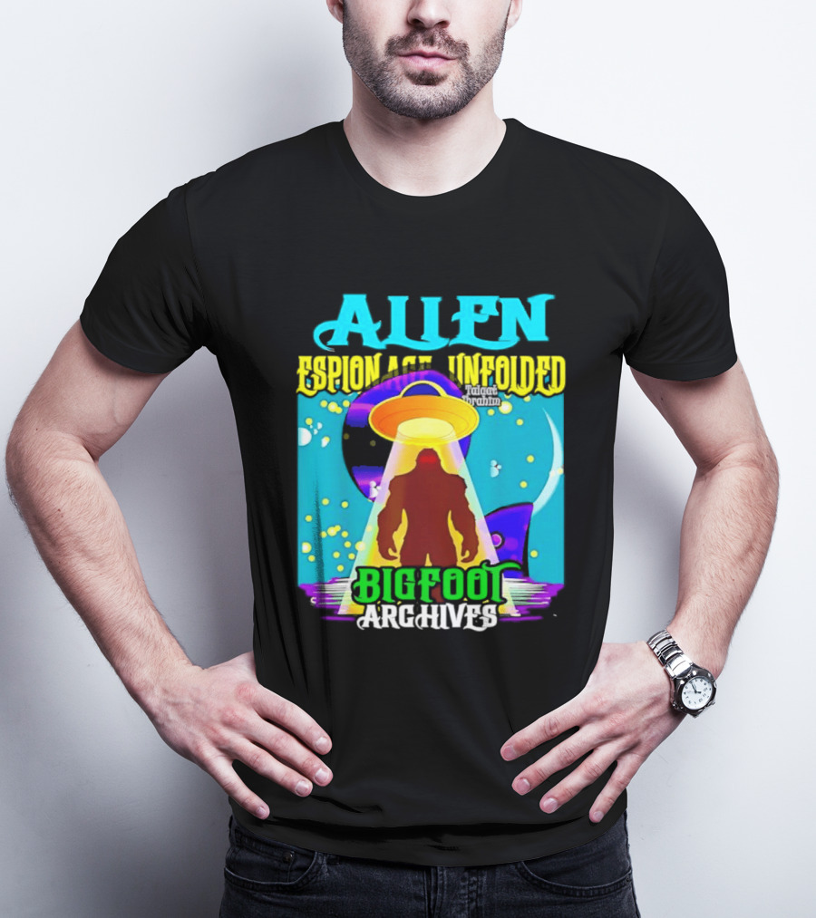 Alien Espionage Unfolded Bigfoot UFO Archives T-Shirt