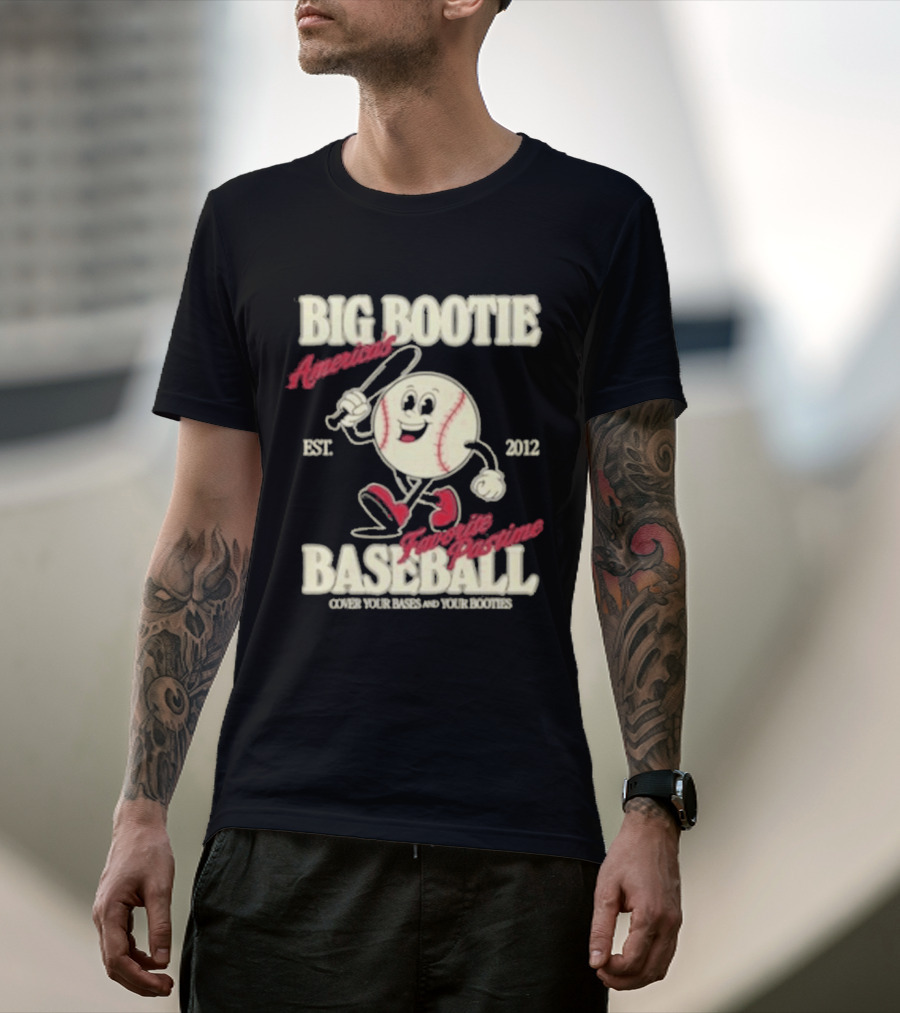 Big Bootie Baseball Association Est 2012 Two Friends Bootie Lovers T-Shirt