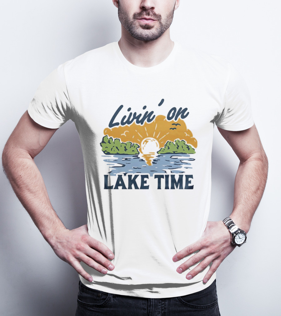 Livin On Lake Time Sunset With Trees And Birds T-Shirt
