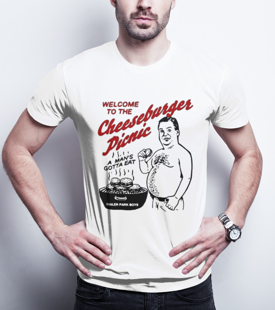 Welcome To The Cheeseburger Picnic A Man's Gotta Eat Ja Rule Shit Hawks T-Shirt
