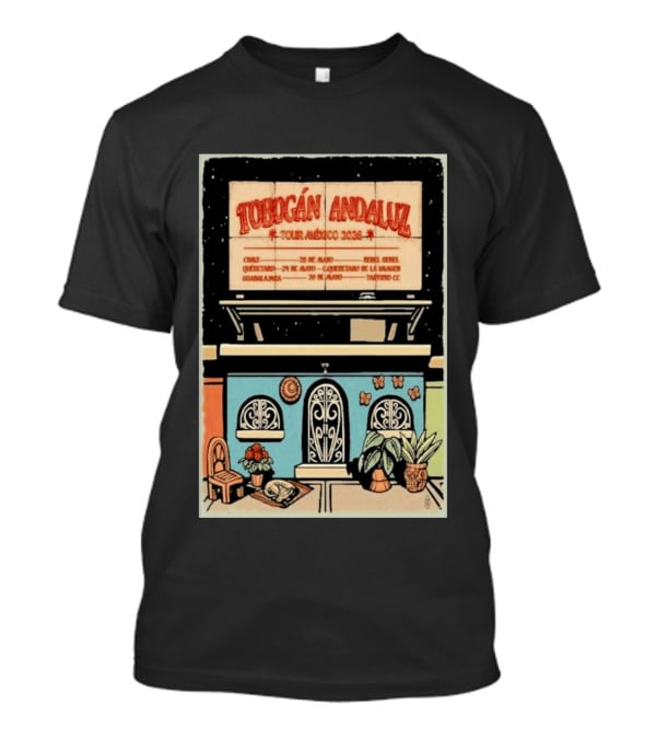 Tobogán Andaluz Tour México 2026 Mexico City Querétaro Guadalajara Concert T-Shirt