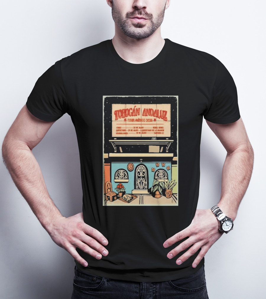 Tobogán Andaluz Tour México 2026 Mexico City Querétaro Guadalajara Concert T-Shirt