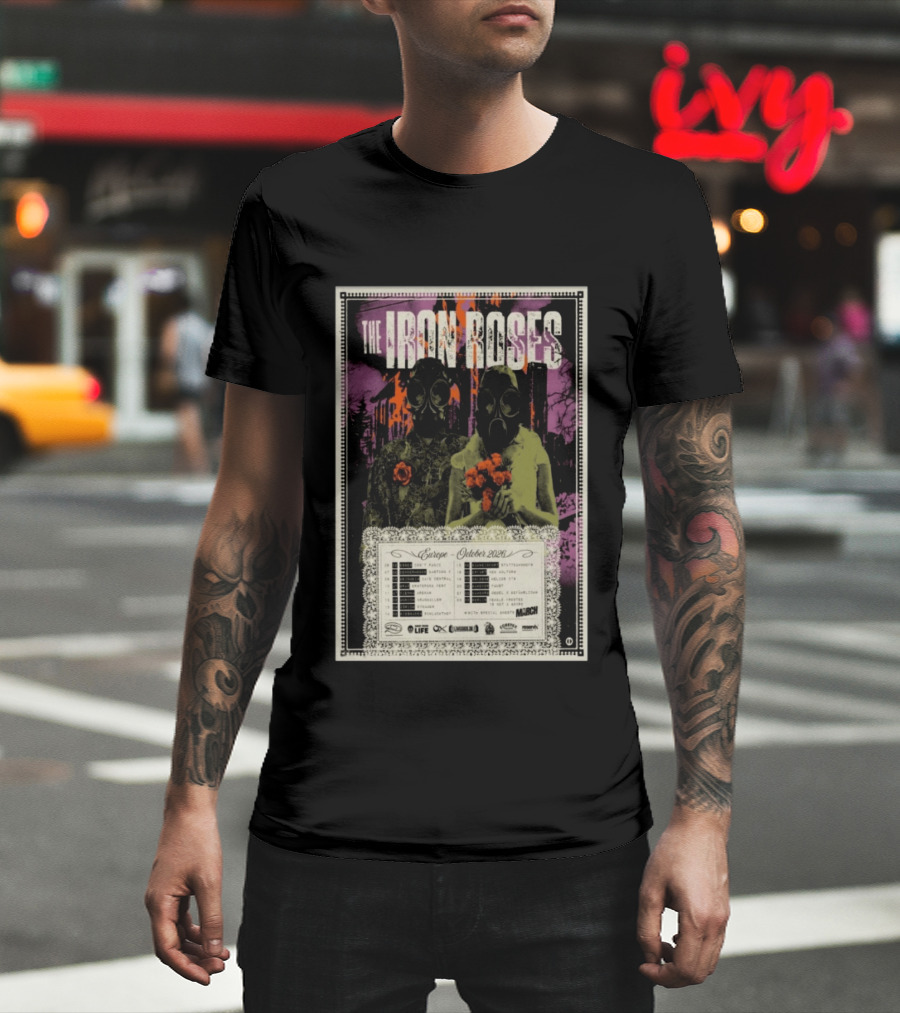 The Iron Roses Tour Europe 2026 October Dates With Gas Masks And Roses T-Shirt