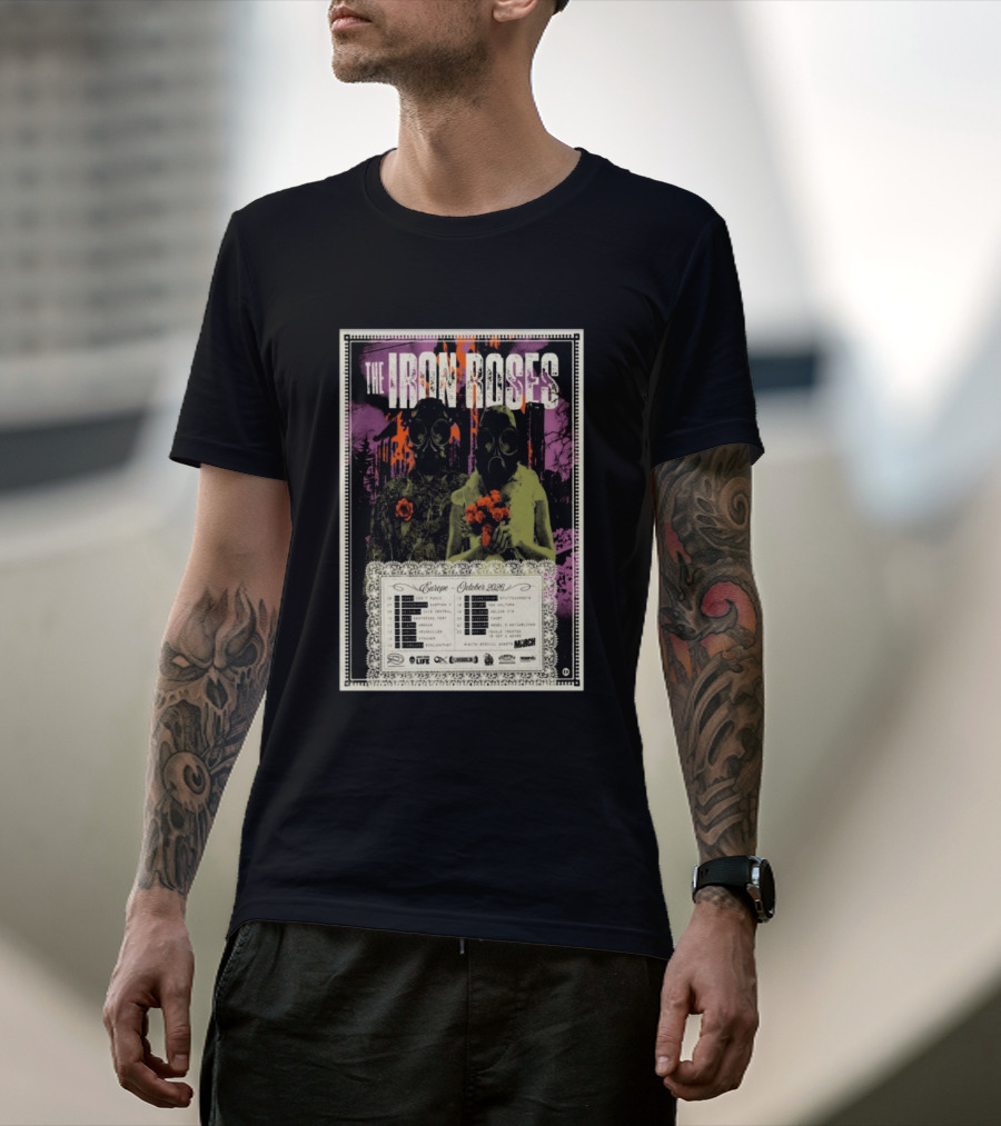 The Iron Roses Tour Europe 2026 October Dates With Gas Masks And Roses T-Shirt