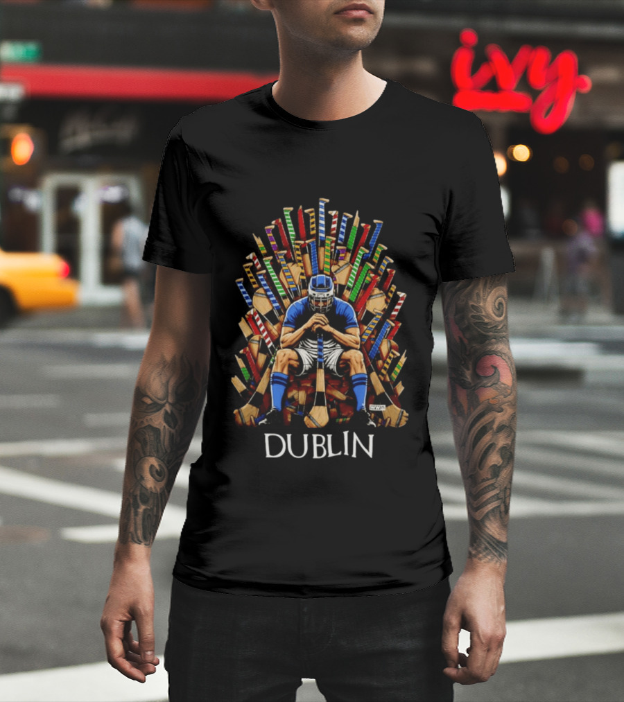 Dublin Hurler Seated On Throne Of Hurleys T-Shirt
