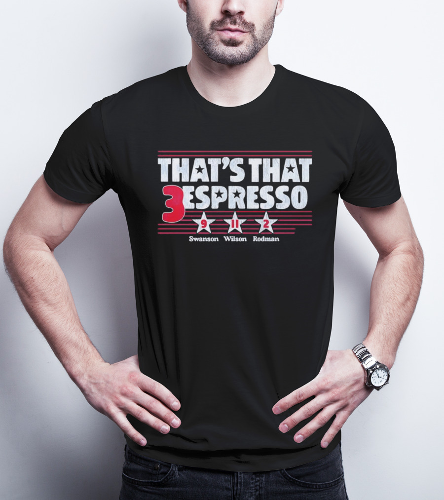 That's That Espresso Swanson Wilson Rodman 3 Chicago Stars FC T-Shirt