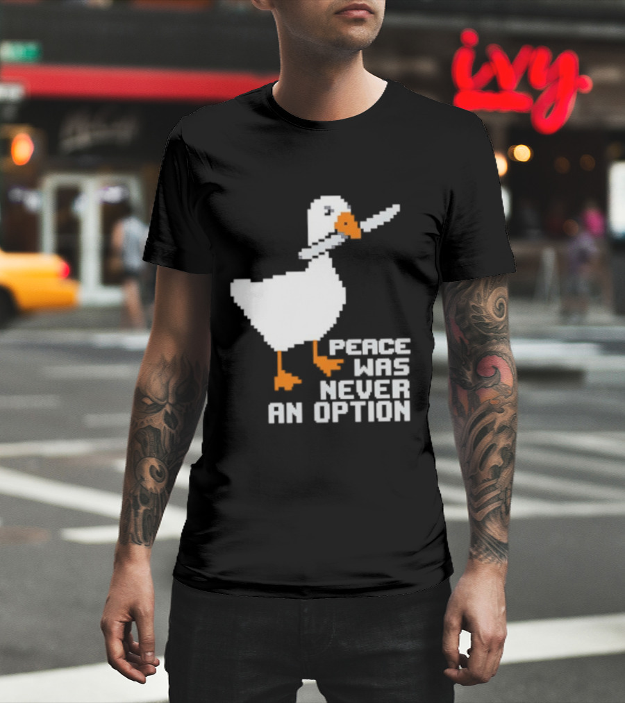 Duck Knife Peace Was Never An Option T-Shirt