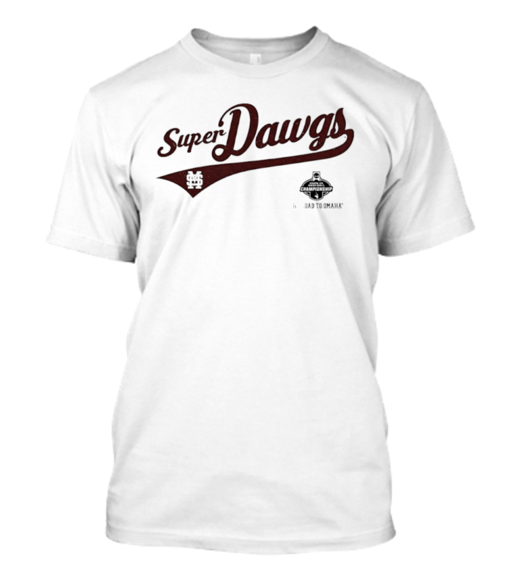 Mississippi State Super Dawgs Champions 2021 College World Series T-Shirt
