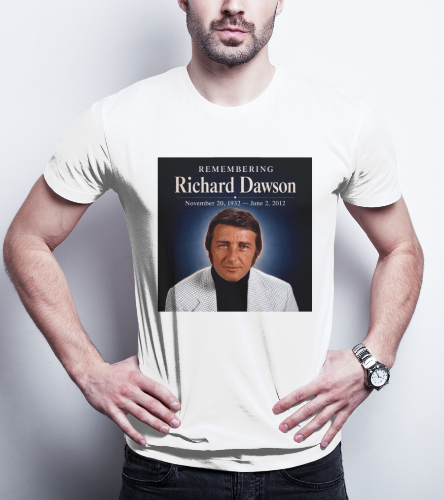 Remembering Richard Dawson November 20 1932 June 2 2012 T-Shirt