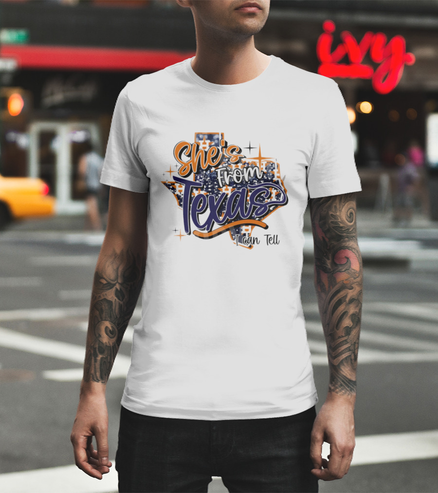 She's From Texas I Can Tell Map 2026 T-Shirt