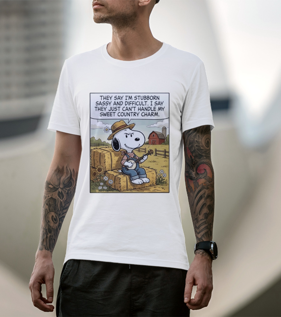 Snoopy Peanuts I'm Stubborn Sassy And Difficult Can't Handle Sweet Country Charm T-Shirt