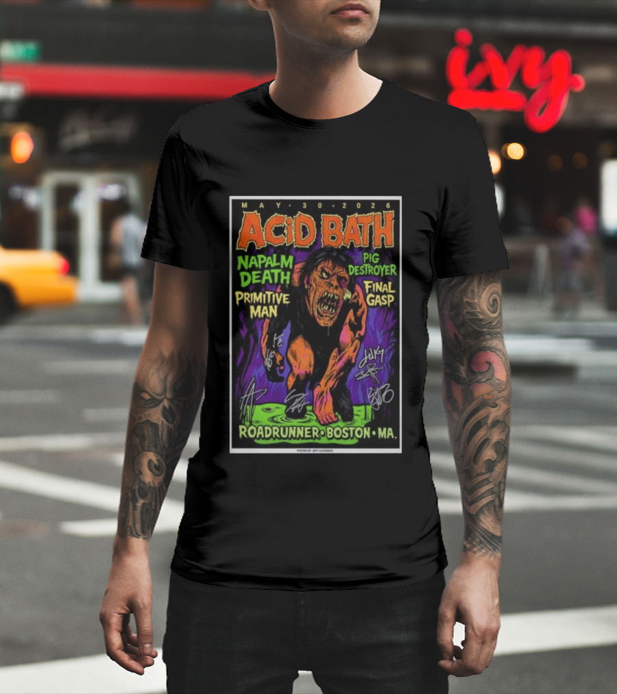 Acid Bath Tour May 30 2026 Boston MA Roadrunner Napalm Death Pig Destroyer Primitive Man Final Gasp T-Shirt