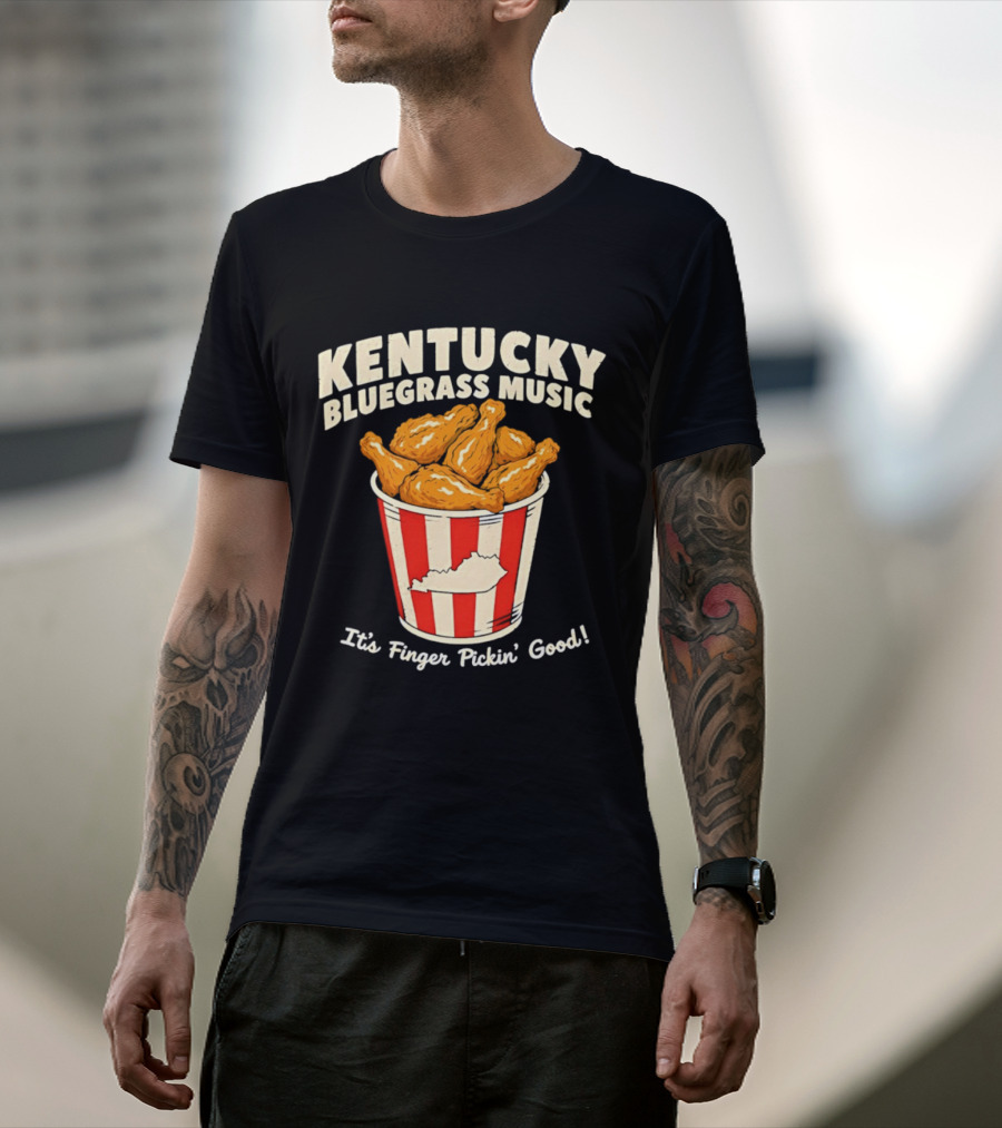Kentucky Bluegrass Music It's Finger Pickin' Good Fried Chicken Bucket T-Shirt