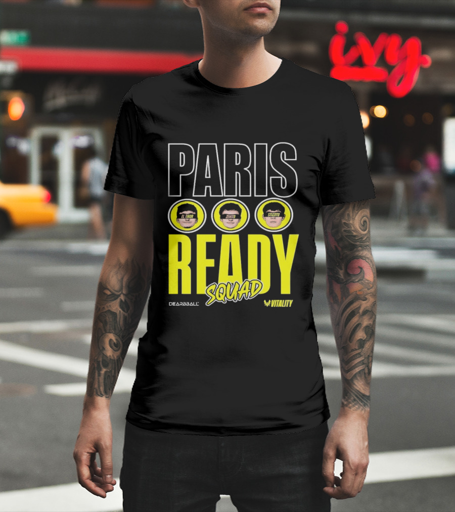 Paris Ready Squad Dearbball Vitality Text Faces T-Shirt