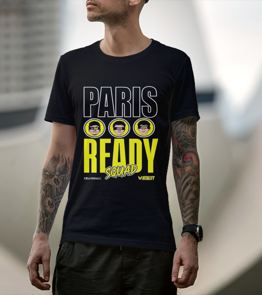 Paris Ready Squad Dearbball Vitality Text Faces T-Shirt