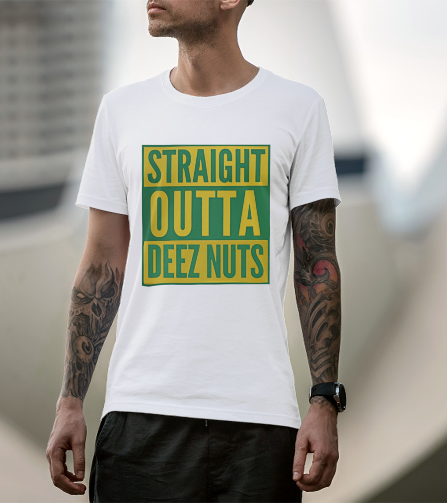 Straight Outta Deez Nuts Bold Yellow Green Block Letters T-Shirt