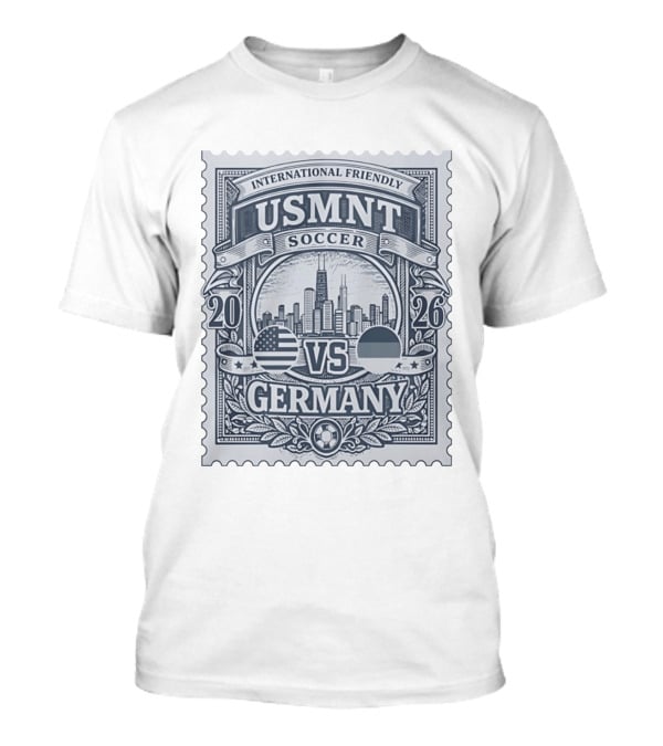International Friendly 2026 USMNT Soccer Vs Germany Chicago Skyline T-Shirt