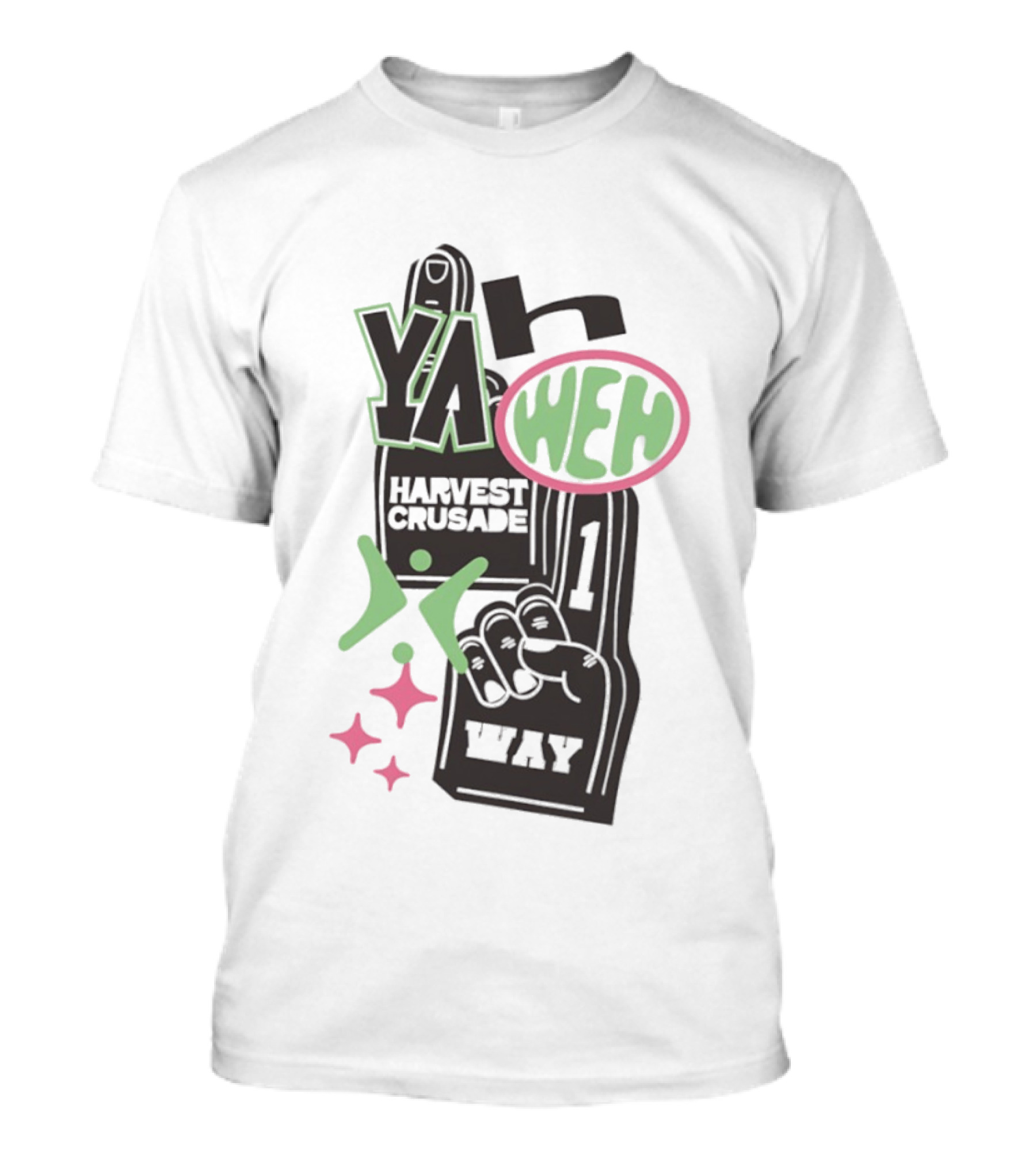 Yahweh Foam Finger Harvest Crusade One Way T-Shirt