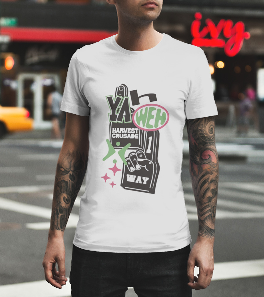 Yahweh Foam Finger Harvest Crusade One Way T-Shirt