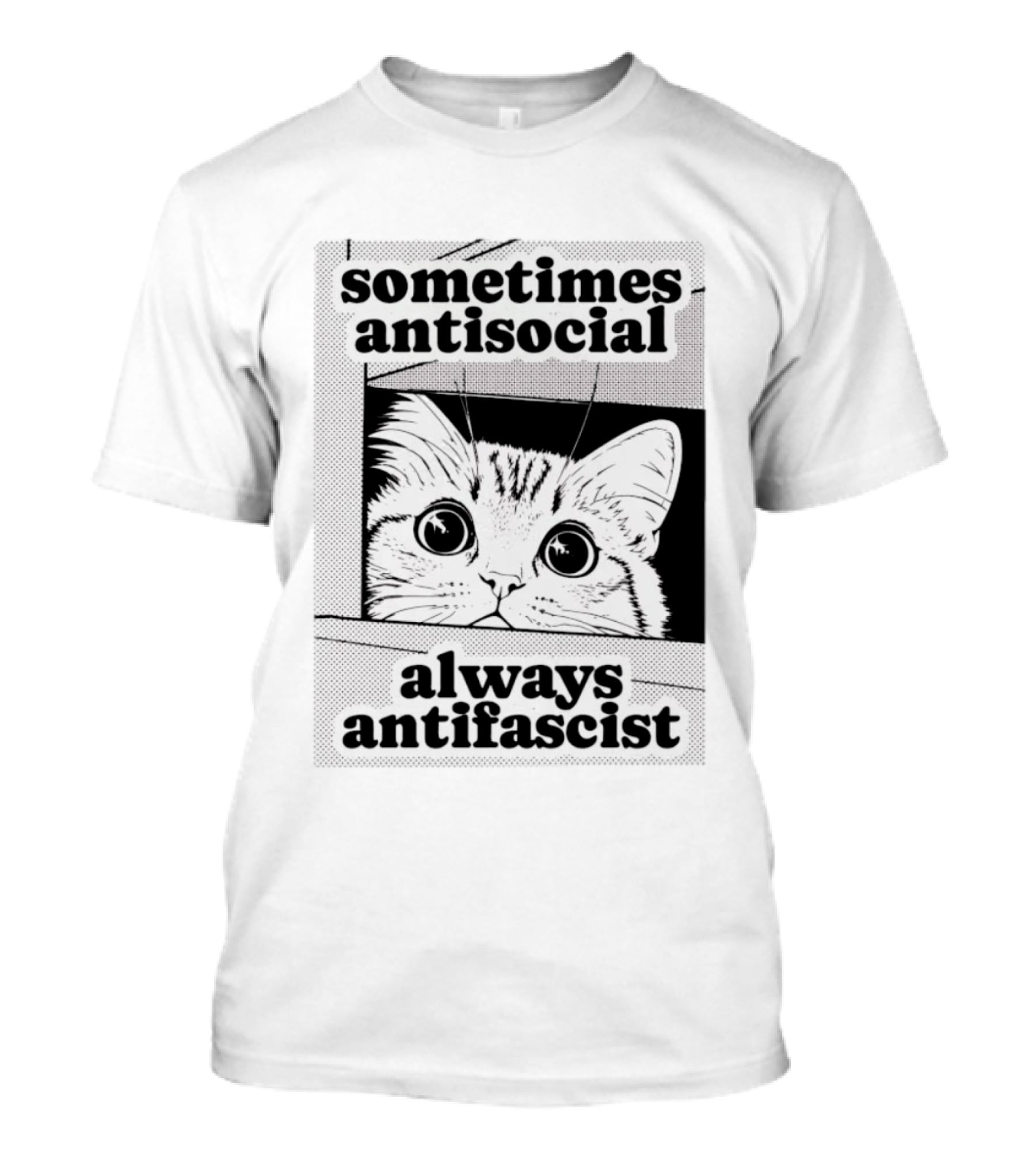 Sometimes Antisocial Always Antifascist Cat T-Shirt