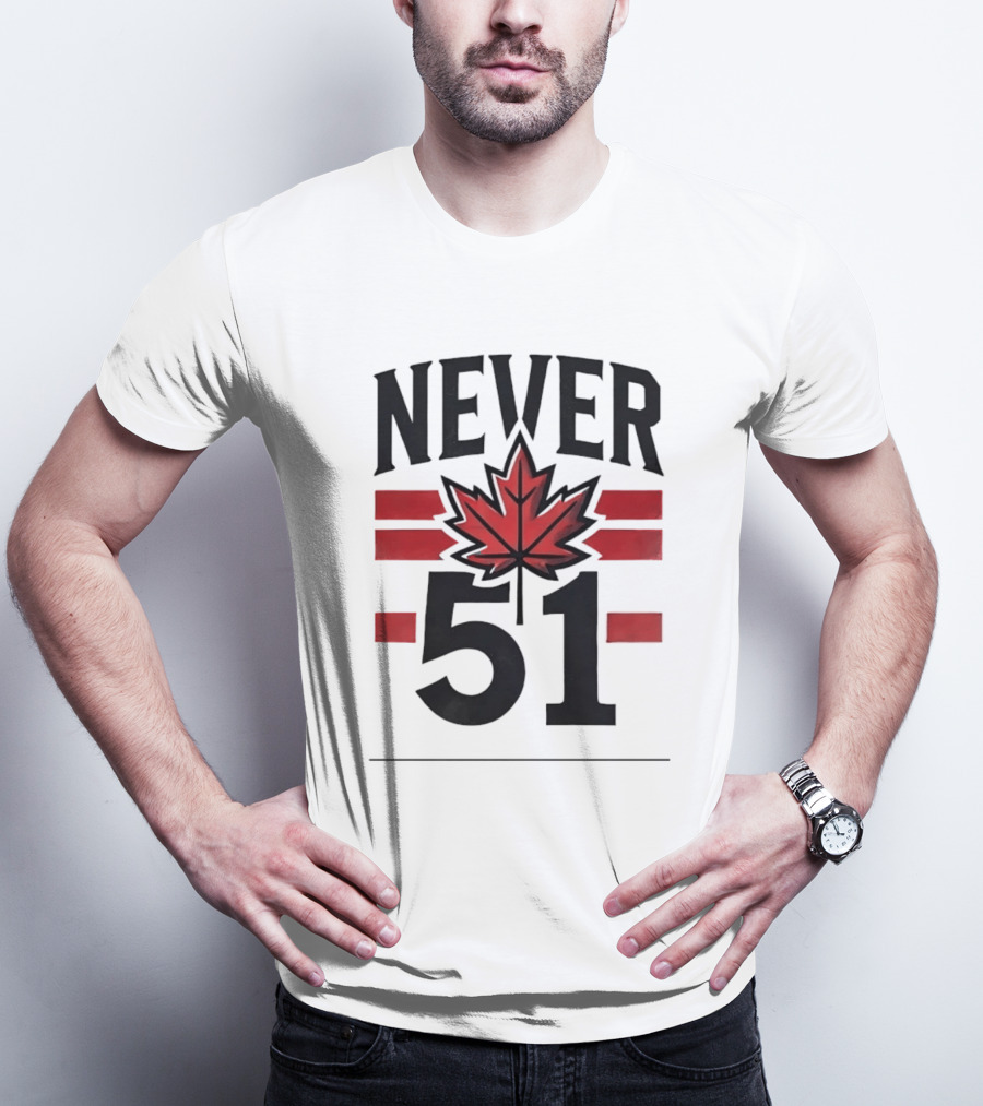 Never 51 Canada Flag Maple Leaf T-Shirt