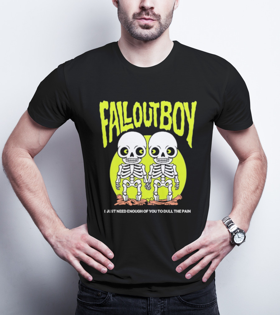 Fall Out Boy Twin Skeleton I Just Need Enough Of You To Dull The Pain T-Shirt