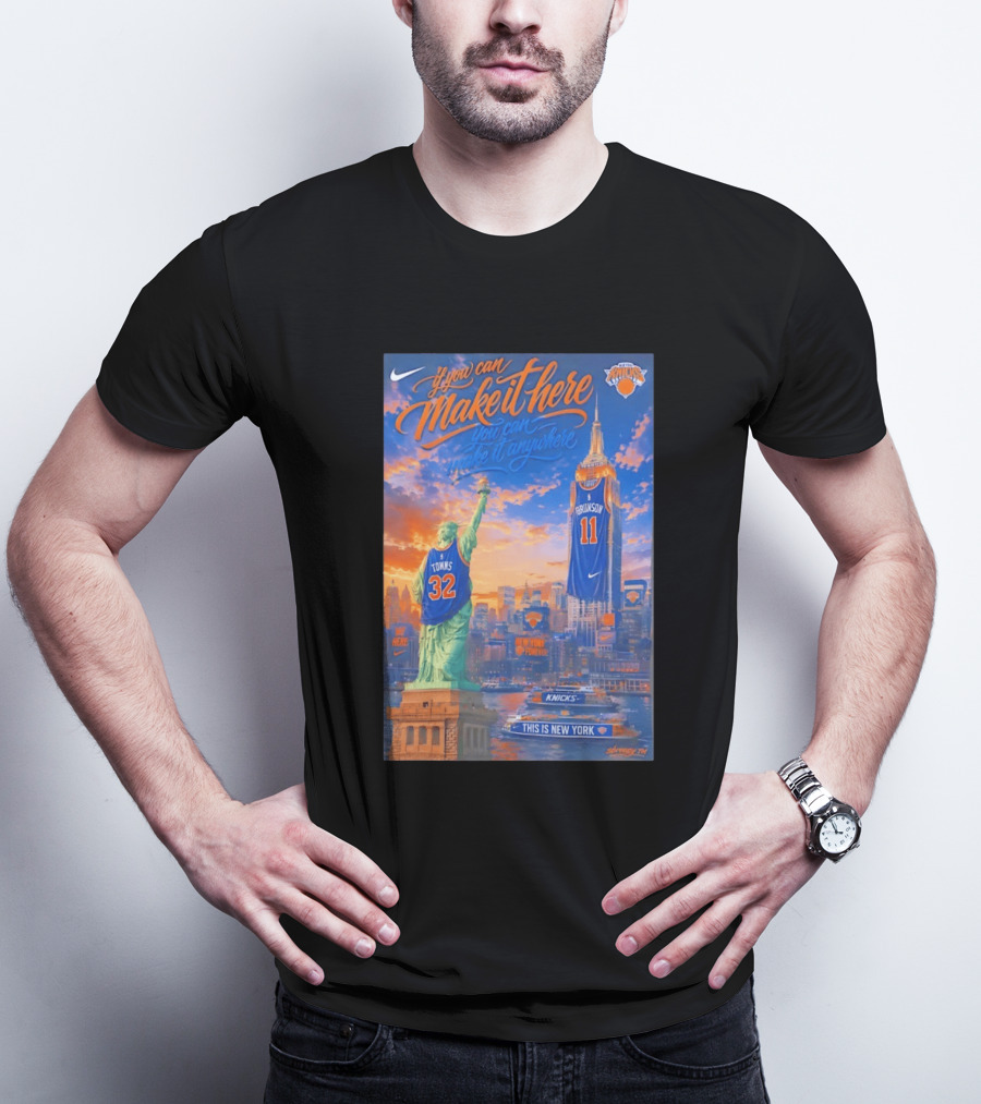 If You Can Make It Here New York Knicks Brunson Towns Jersey Landmark Skyline T-Shirt