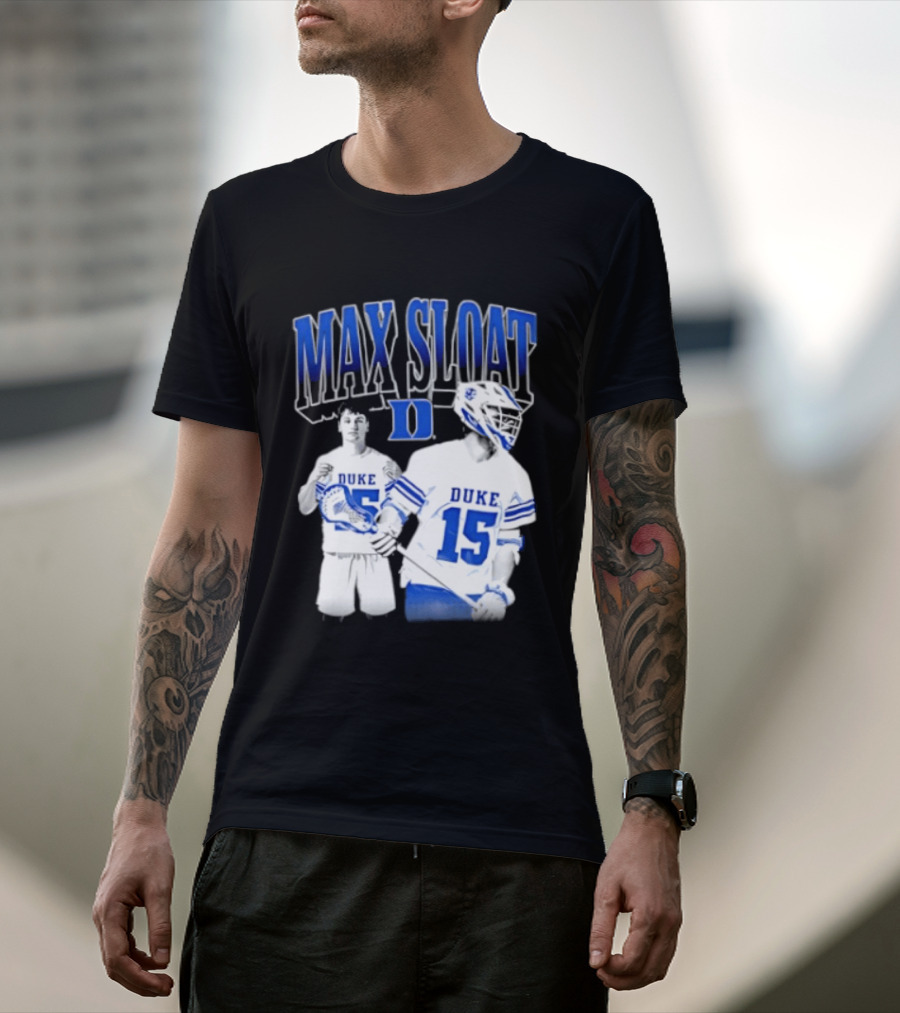 Max Sloat Duke Blue Devils Lacrosse Number 15 Sports Fan Gear T-Shirt