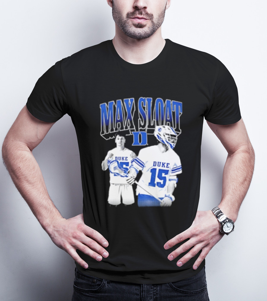 Max Sloat Duke Blue Devils Lacrosse Number 15 Sports Fan Gear T-Shirt