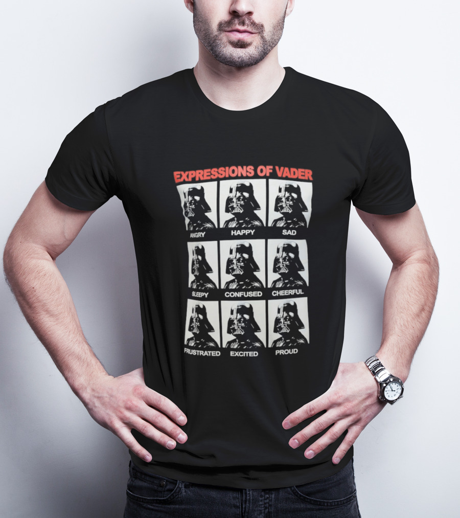 Expressions Of Vader Angry Happy Sad Sleepy Confused Cheerful Frustrated Excited Proud T-Shirt