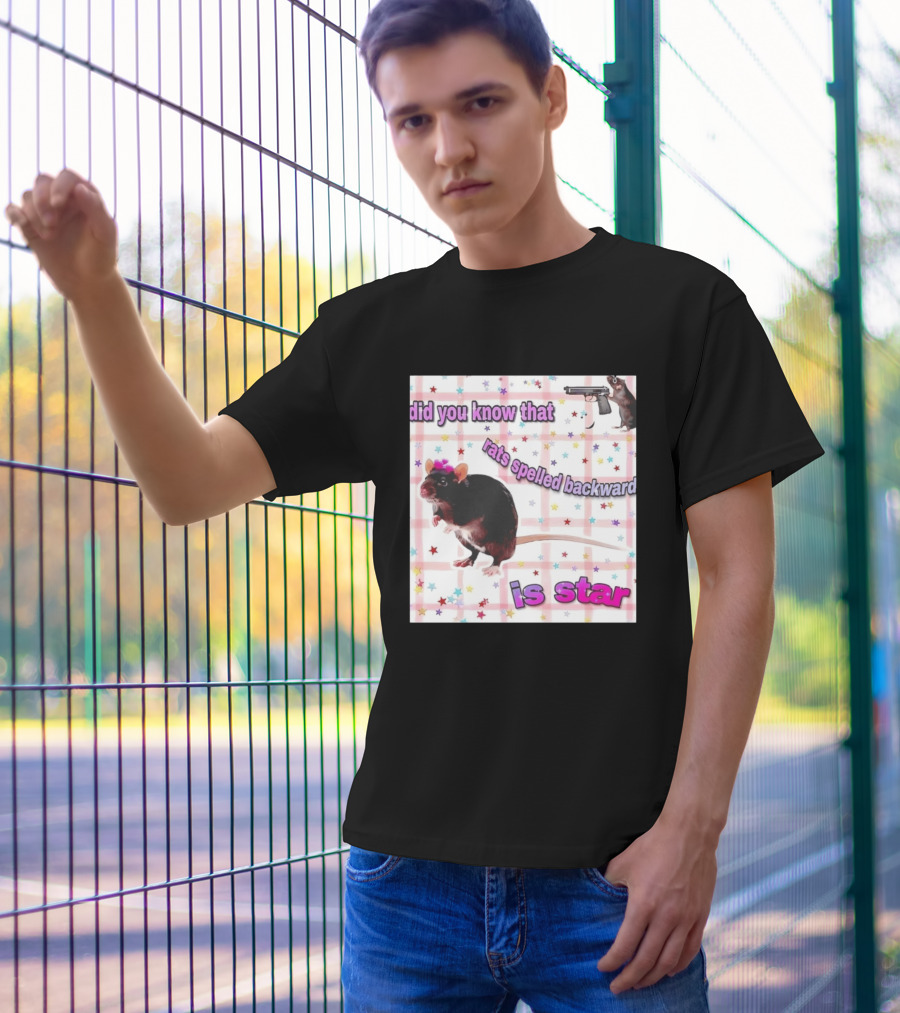 Did You Know That Rats Spelled Backward Is Star Rat With Gun And Stars T-Shirt