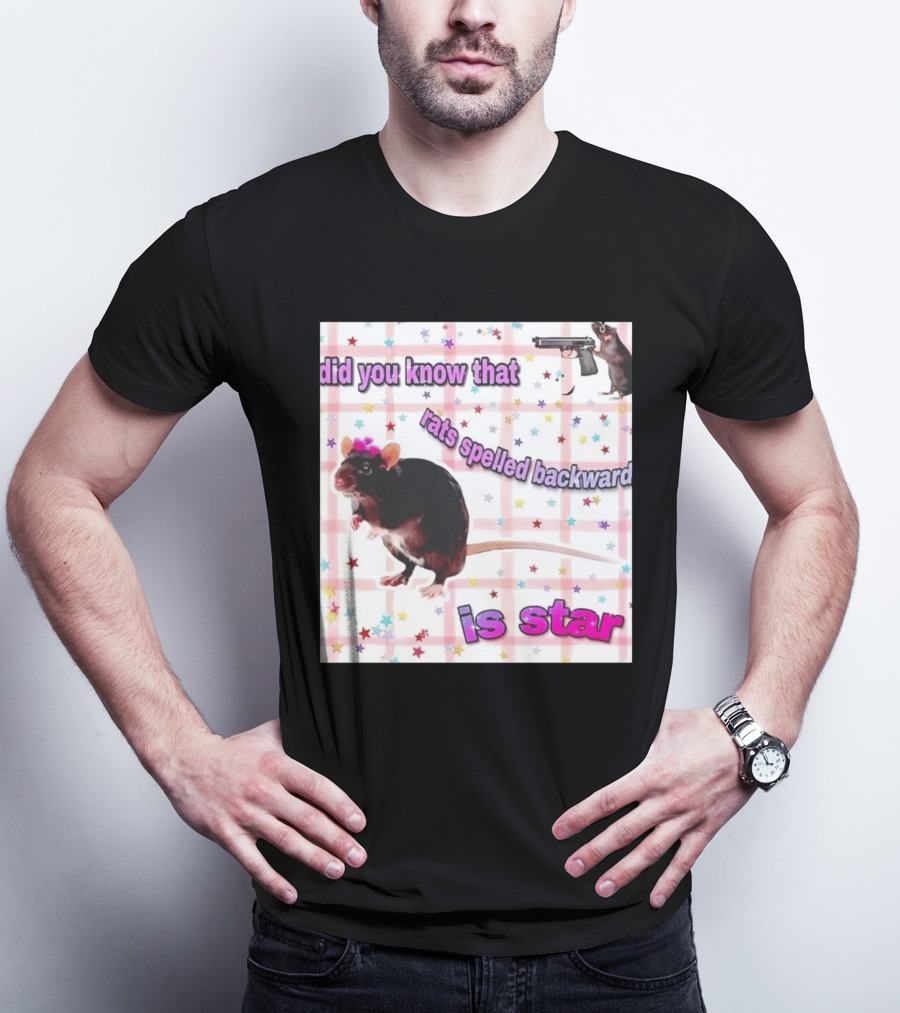 Did You Know That Rats Spelled Backward Is Star Rat With Gun And Stars T-Shirt