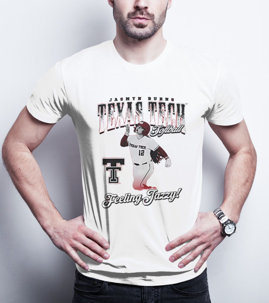 Texas Tech Jasmyn Burns Softball Feeling Jazzy T-Shirt