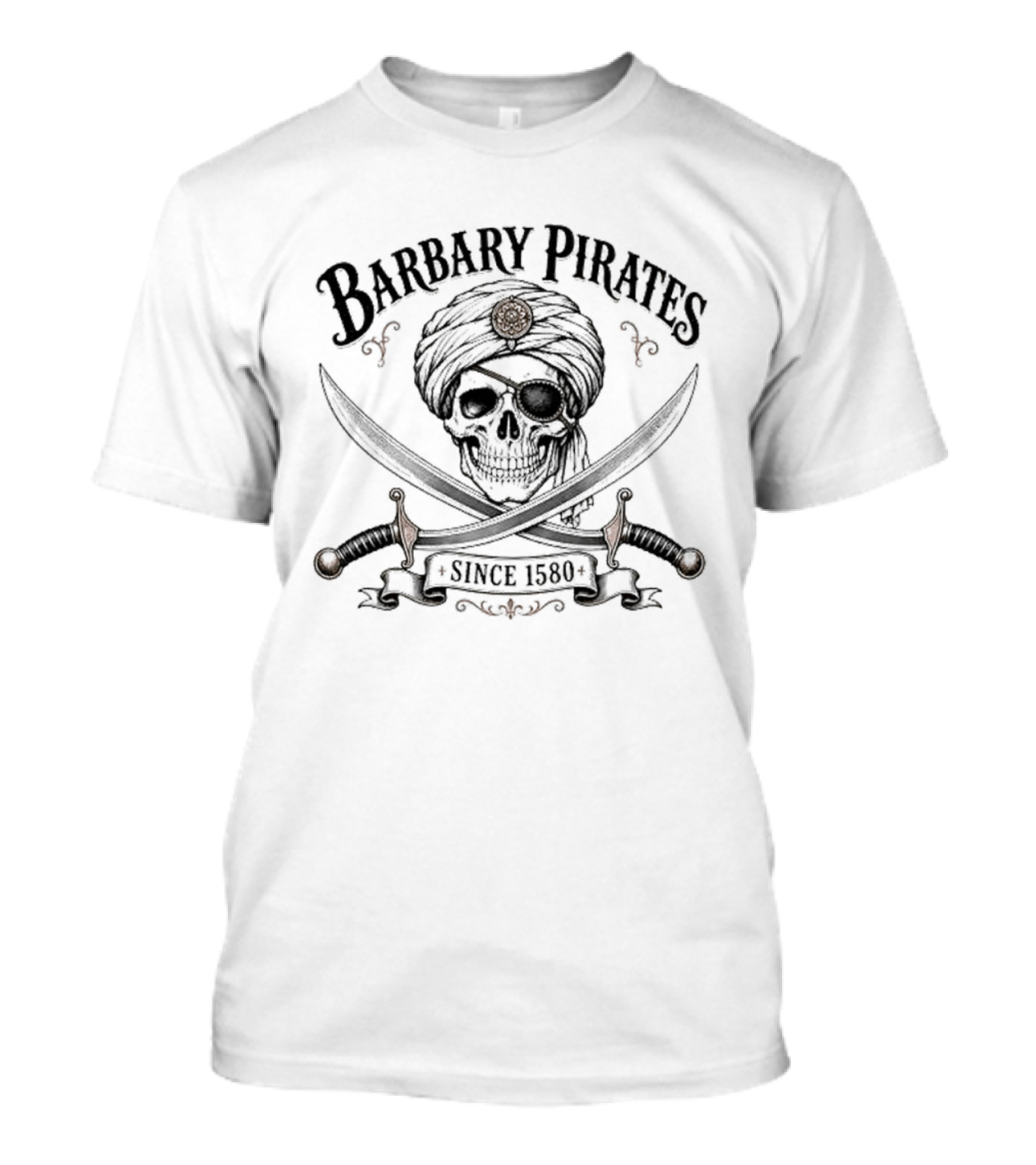 Barbary Pirates Since 1580 Skull Turban Cross Swords T-Shirt
