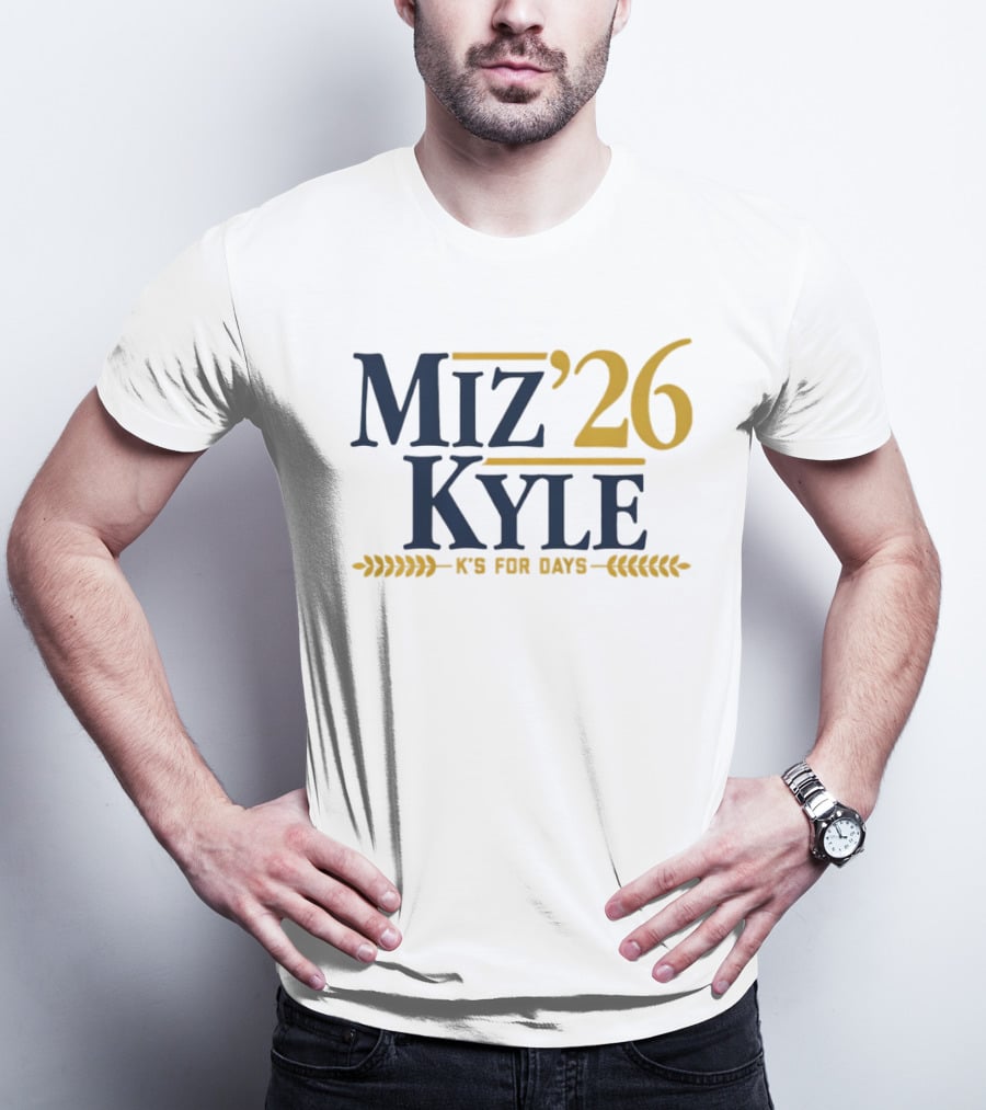 Miz Kyle '26 K's For Days T-Shirt