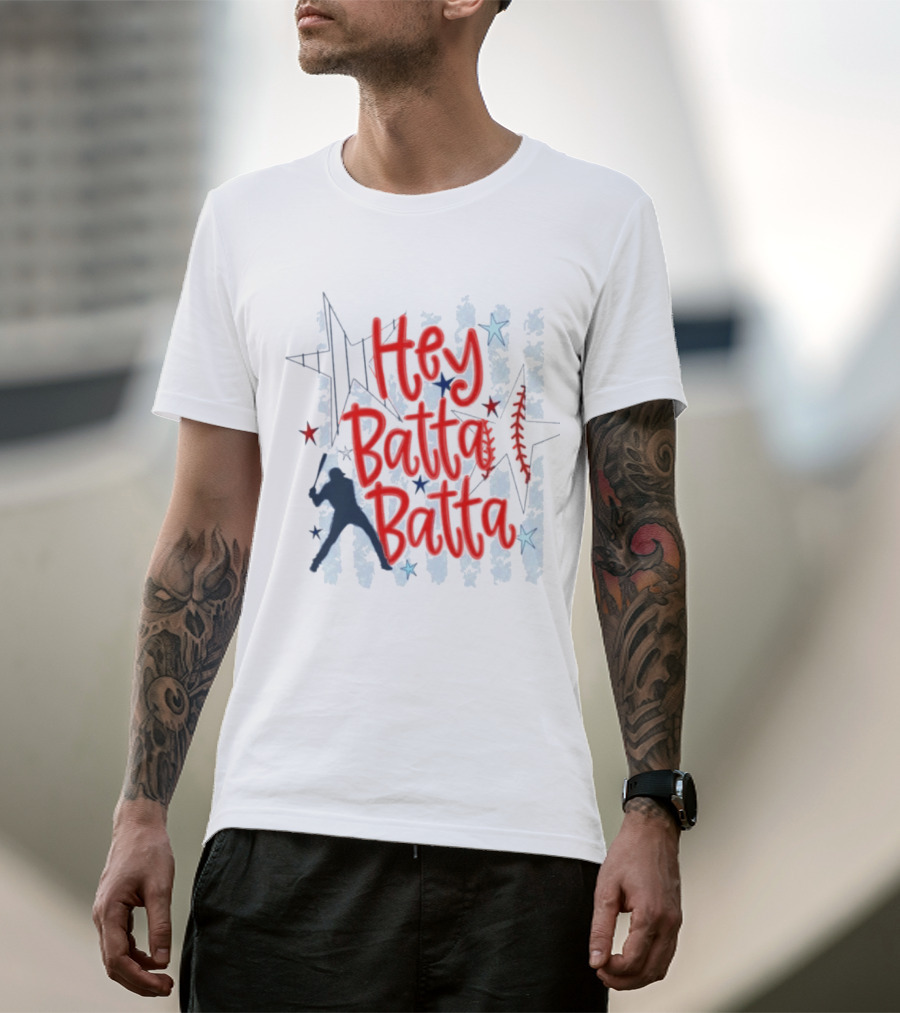Hey Batta Batta Baseball Softball Patriotic Stars And Stripes USA T-Shirt