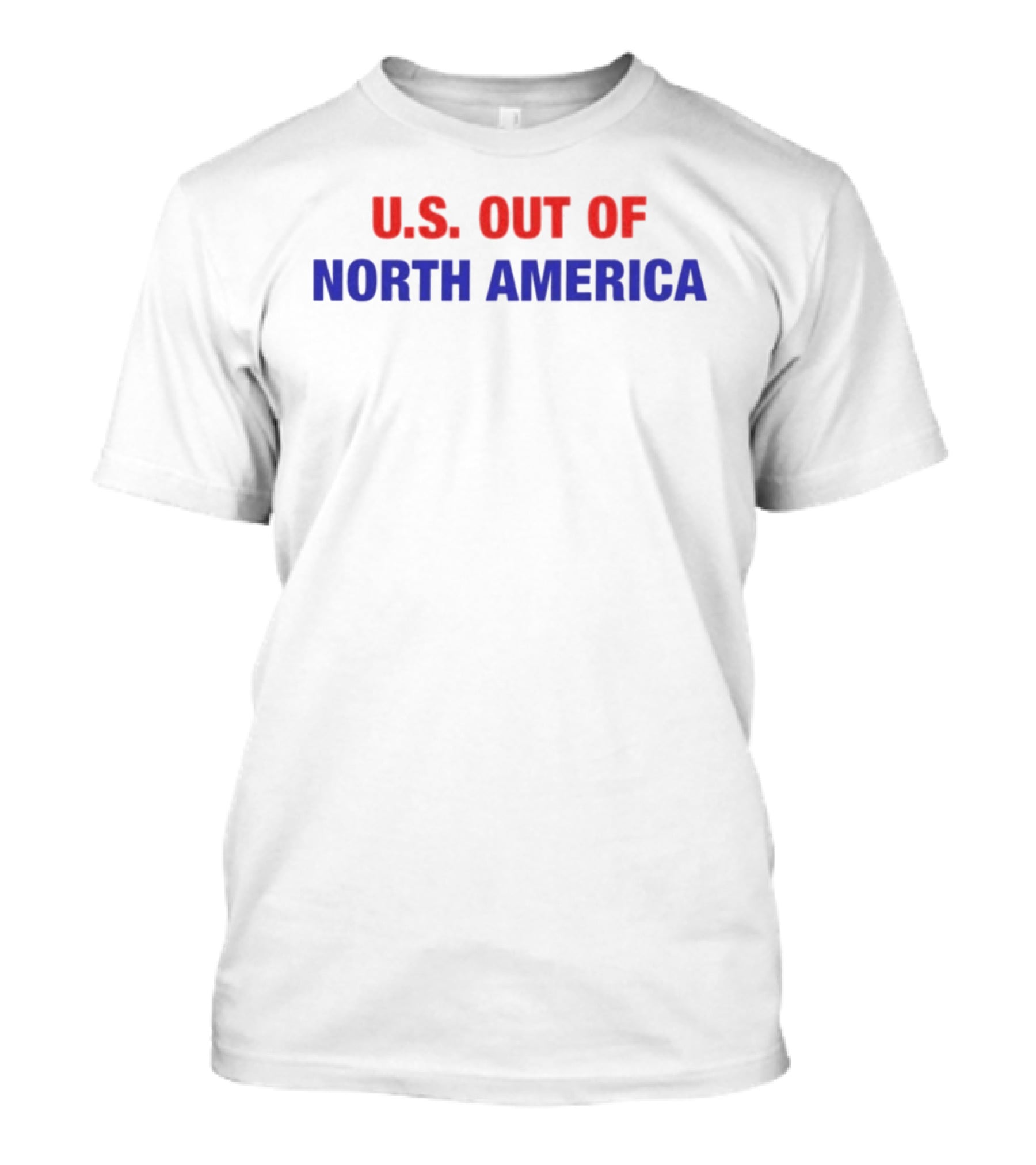 U.S. Out Of North America T-Shirt