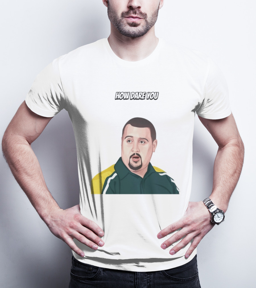 Max And Paddy How Dare You Meme T-Shirt