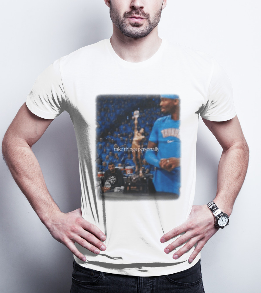 NBA Take Things Personally Oklahoma Basketball Official Fan Merchandise T-Shirt